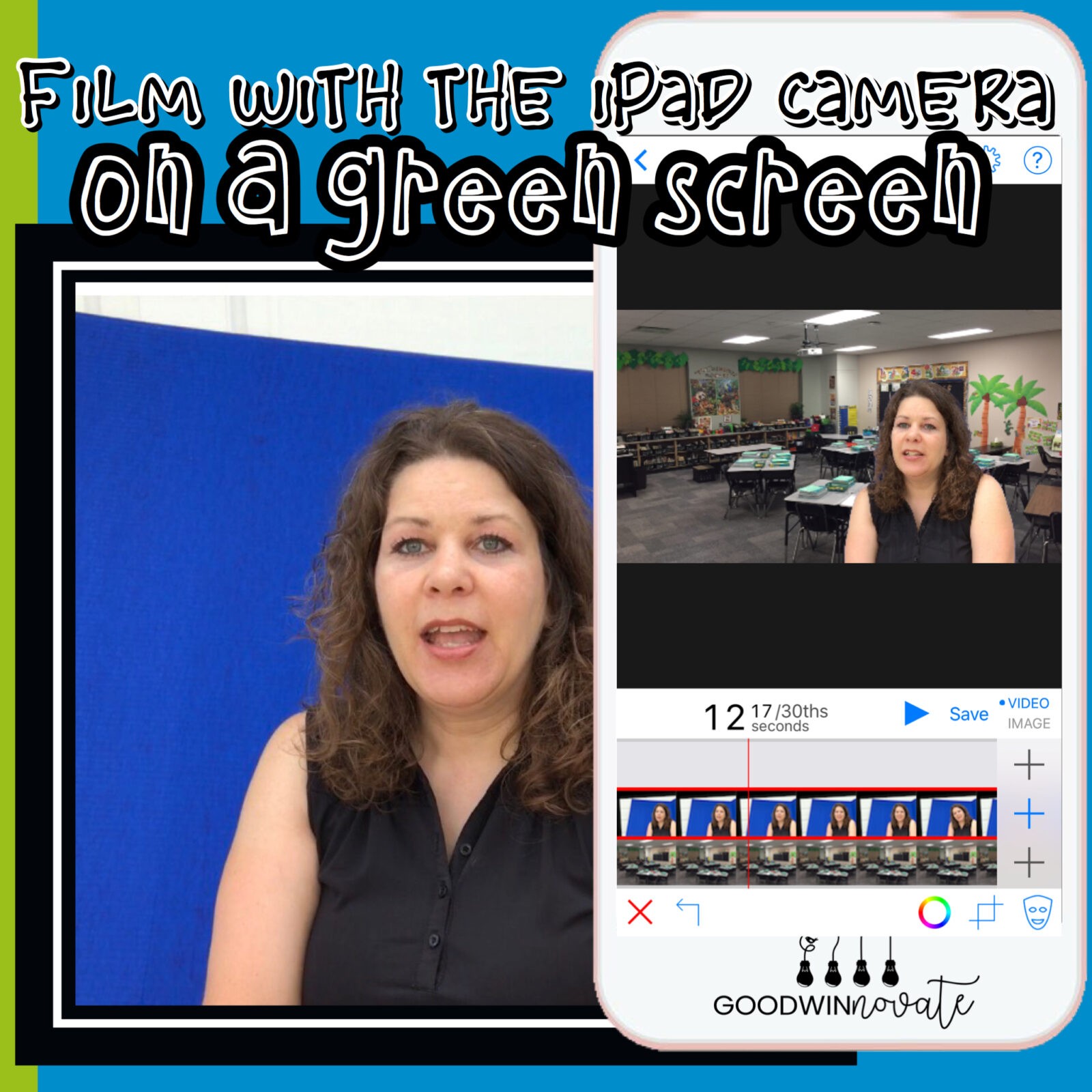 Green Screen My First Project | Goodwinnovate